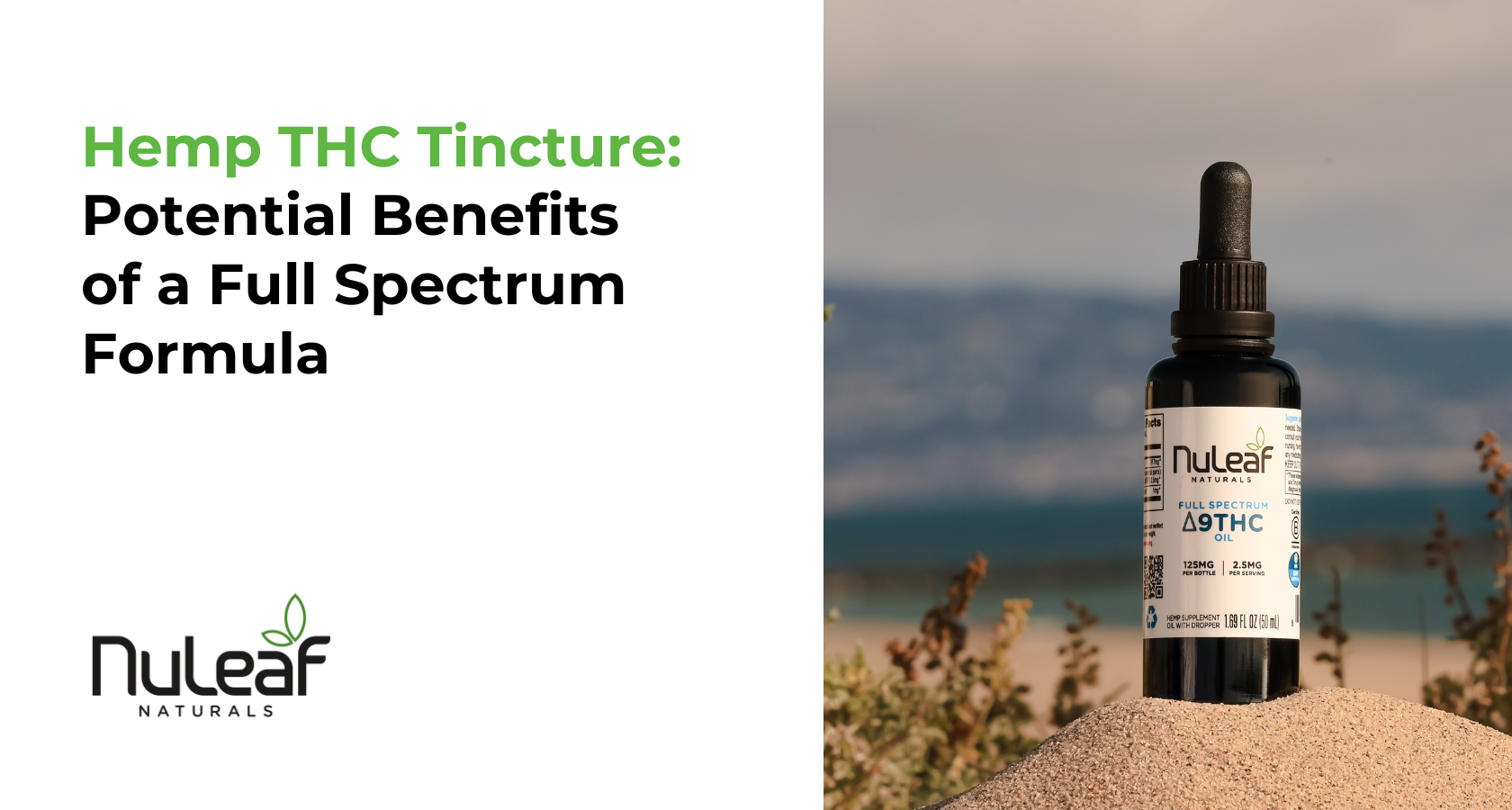 What is a THC Tincture? Full Spectrum Guide | NuLeaf Naturals