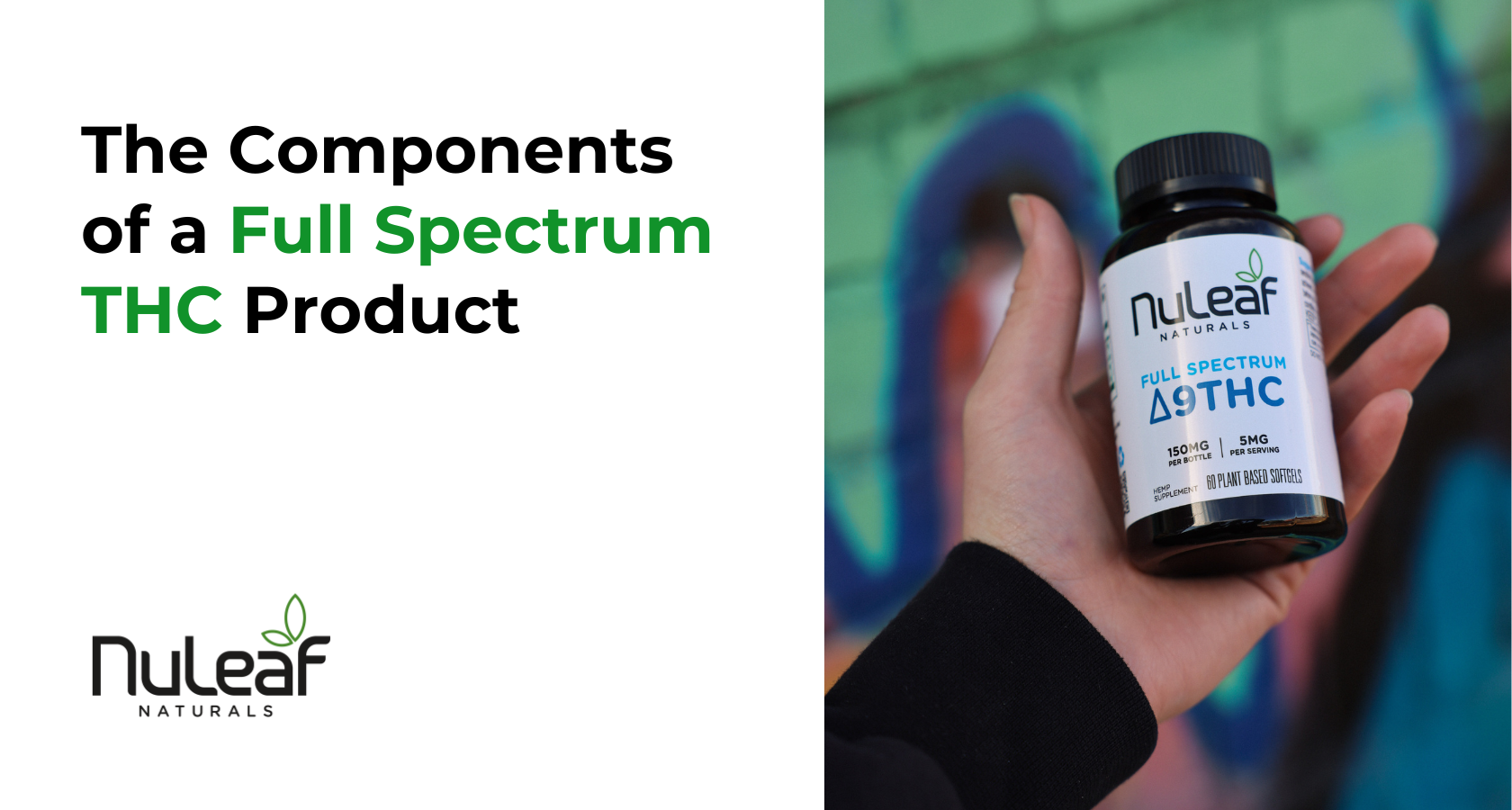 What Is Full Spectrum THC? A Guide to the Entourage Effect